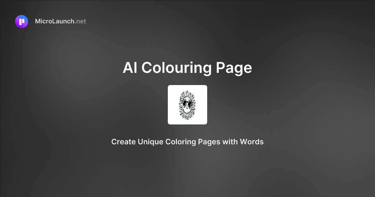 AI Colouring Page is now on Microlaunch