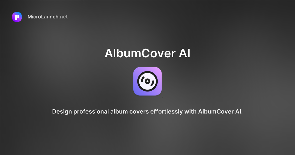 AlbumCover AI is now on Microlaunch