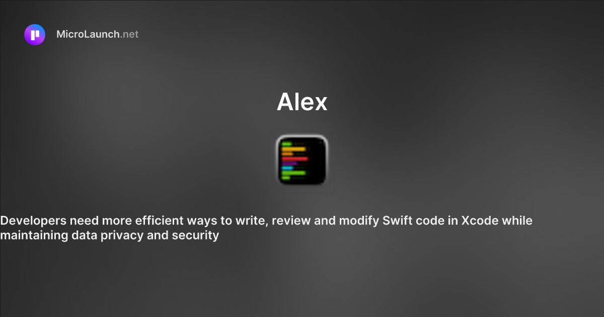 Alex is now on Microlaunch