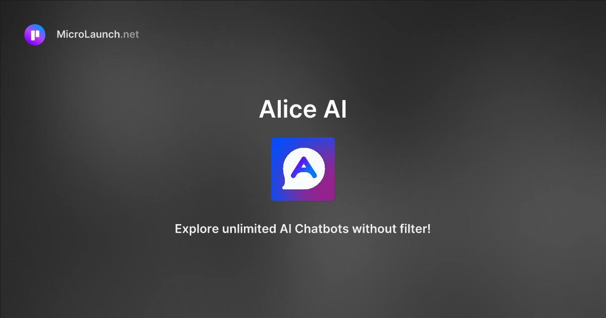 Alice AI is now on Microlaunch