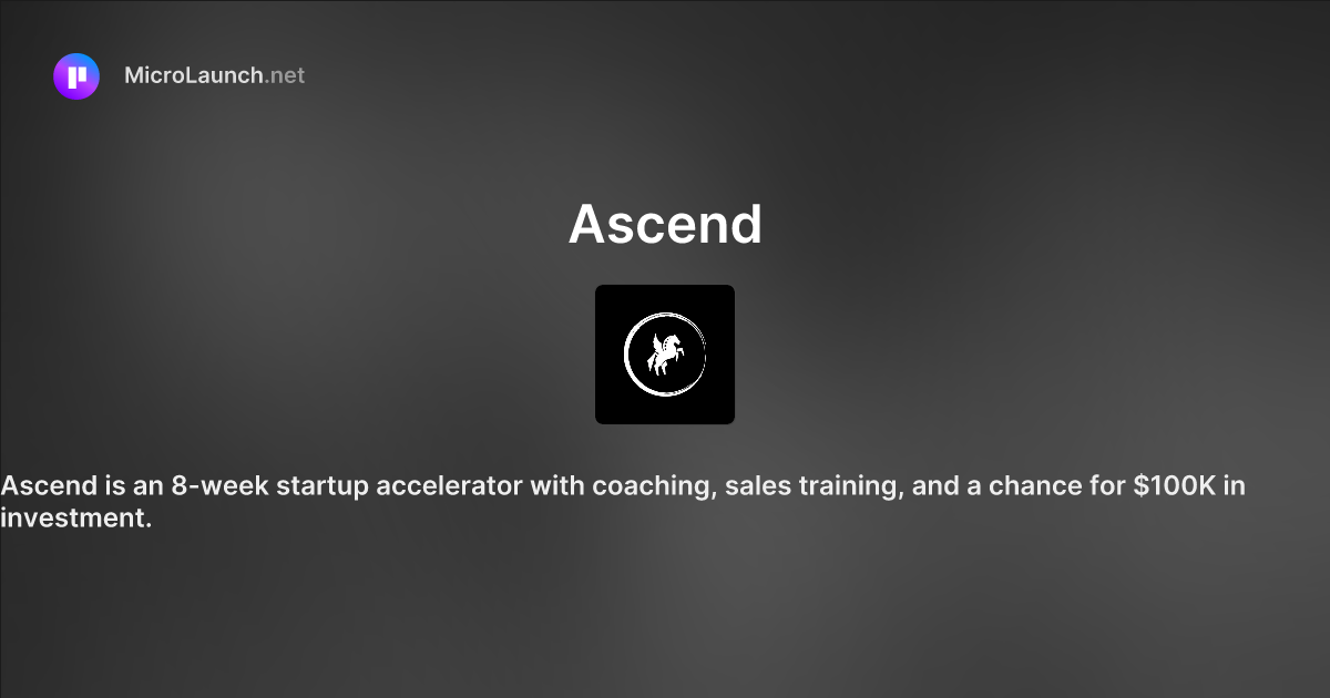 Ascend is now on Microlaunch