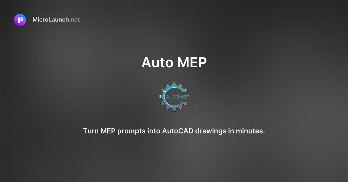Auto MEP is now on Microlaunch
