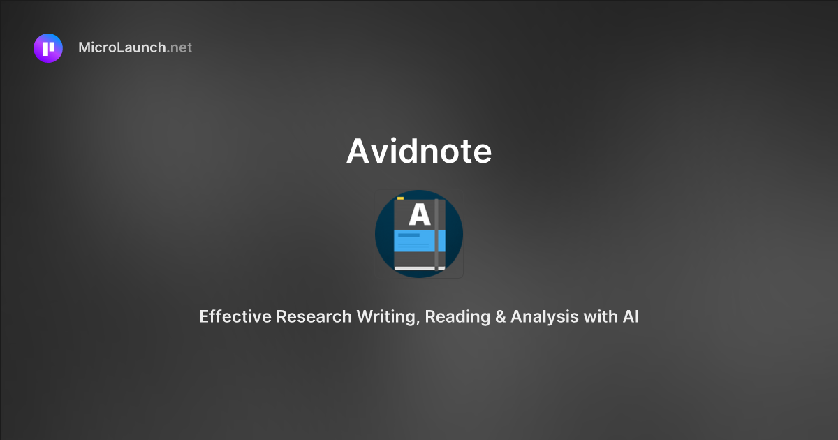 Avidnote is now on Microlaunch