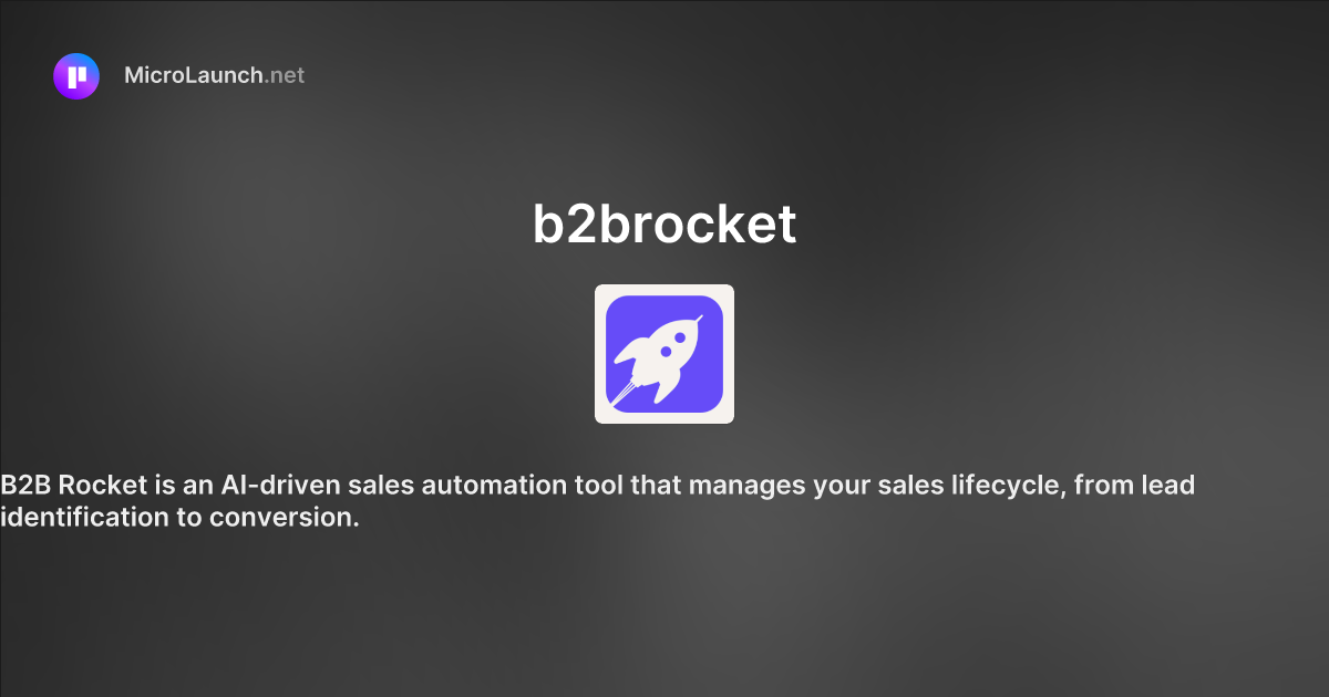 B2brocket is now on Microlaunch