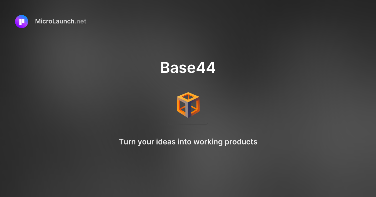 Base44 is now on Microlaunch
