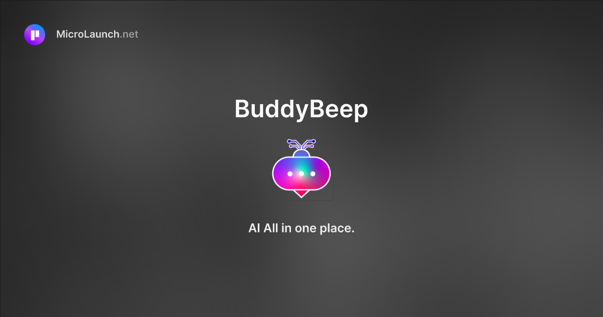 BuddyBeep is now on Microlaunch