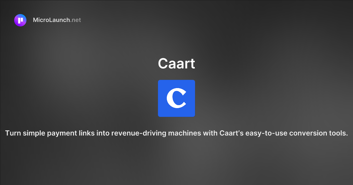 Caart is now on Microlaunch