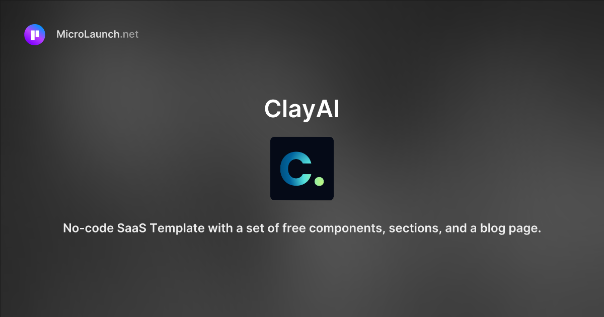 ClayAI is now on Microlaunch