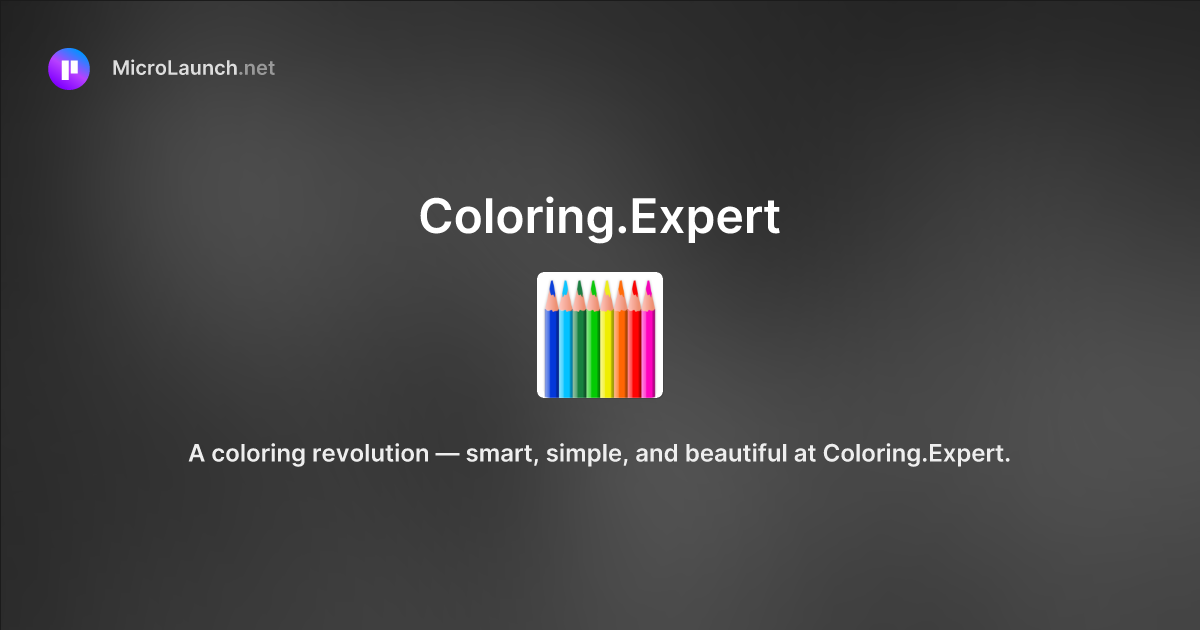 Coloring.Expert is now on Microlaunch
