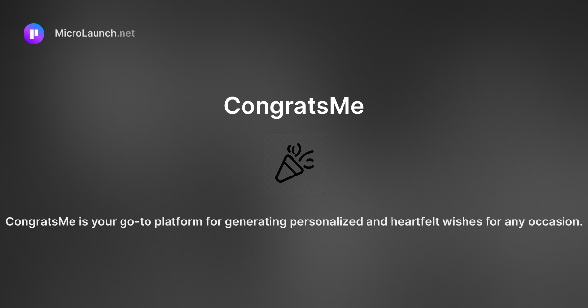 CongratsMe is now on Microlaunch