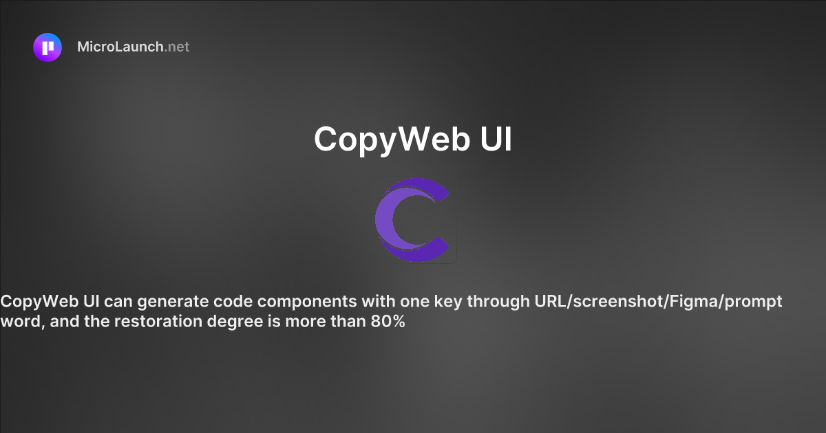 CopyWeb UI is now on Microlaunch