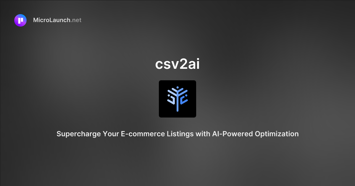 Csv2ai is now on Microlaunch