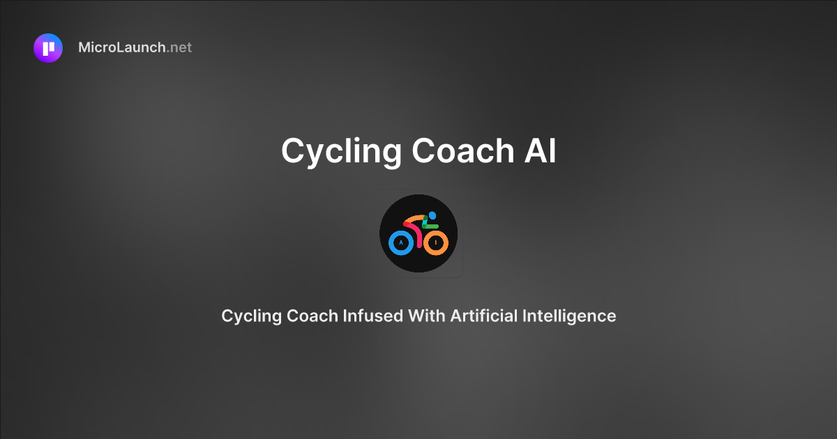 Cycling Coach AI is now on Microlaunch