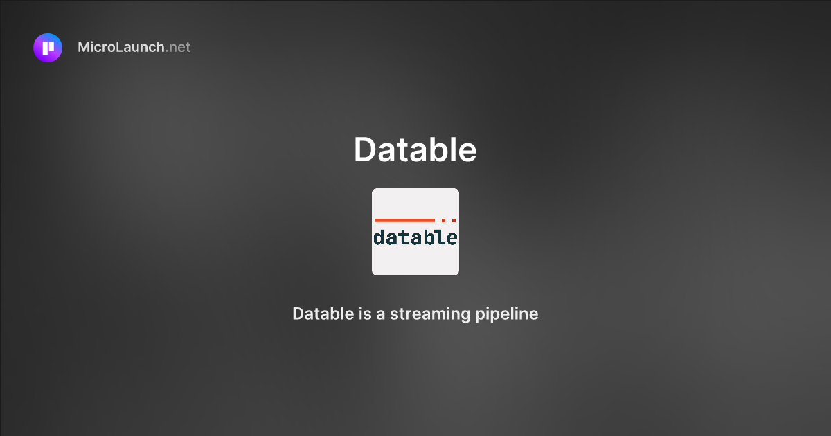 Datable is now on Microlaunch