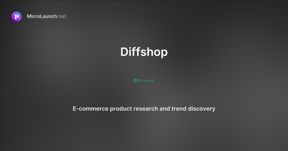 Diffshop is now on Microlaunch