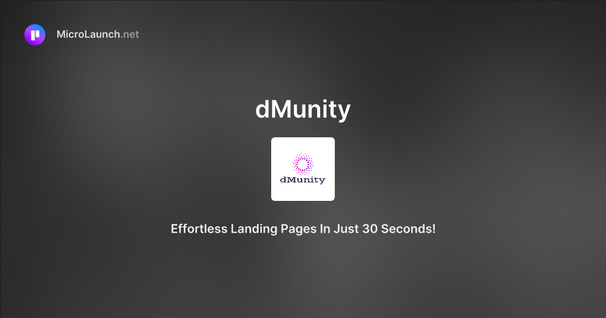 DMunity is now on Microlaunch