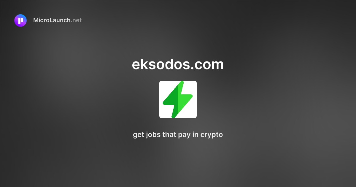 Eksodos.com is now on Microlaunch