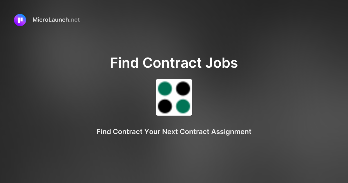 Find Contract Jobs is now on Microlaunch