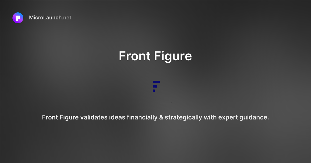 Front Figure is now on Microlaunch