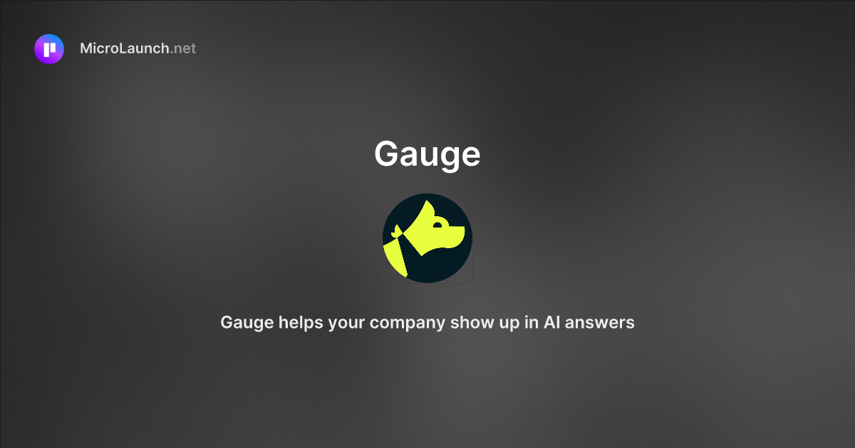 Gauge is now on Microlaunch