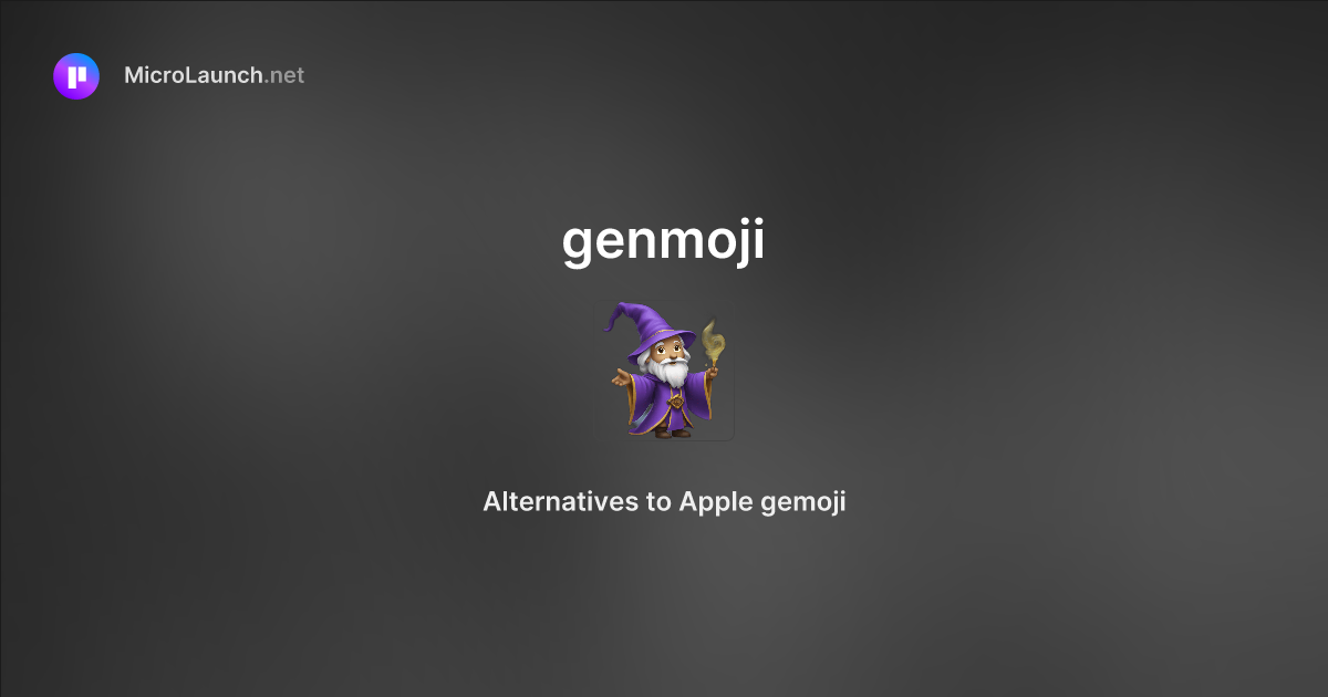 Genmoji is now on Microlaunch
