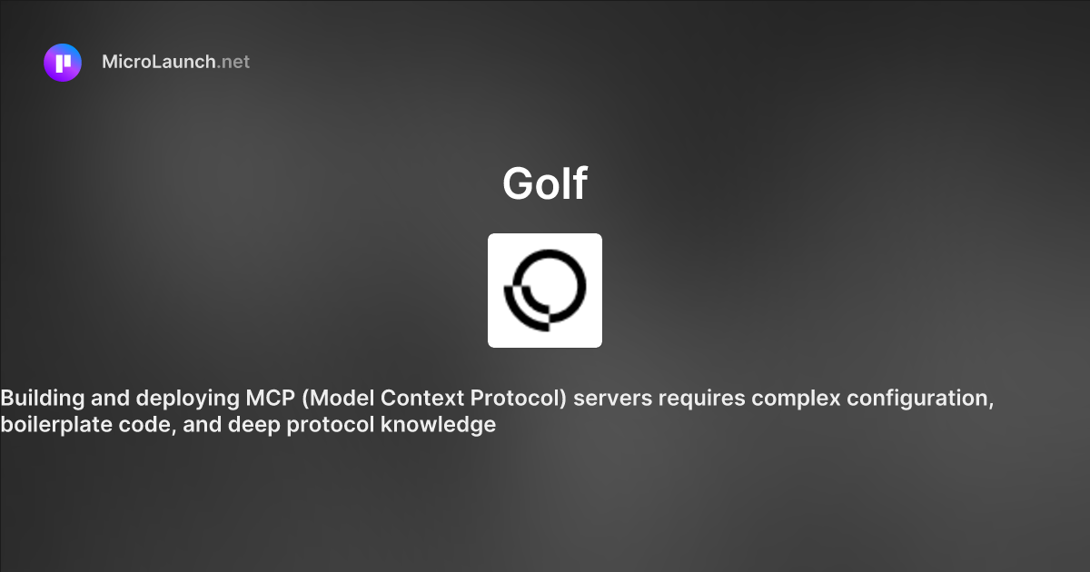 Golf is now on Microlaunch