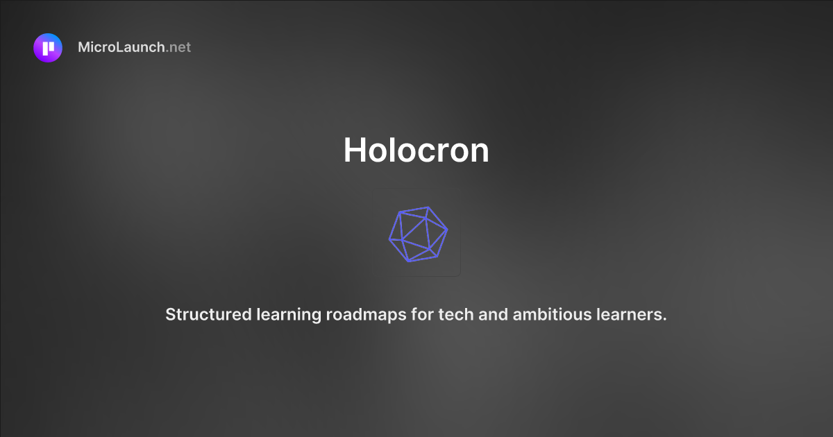 Holocron is now on Microlaunch