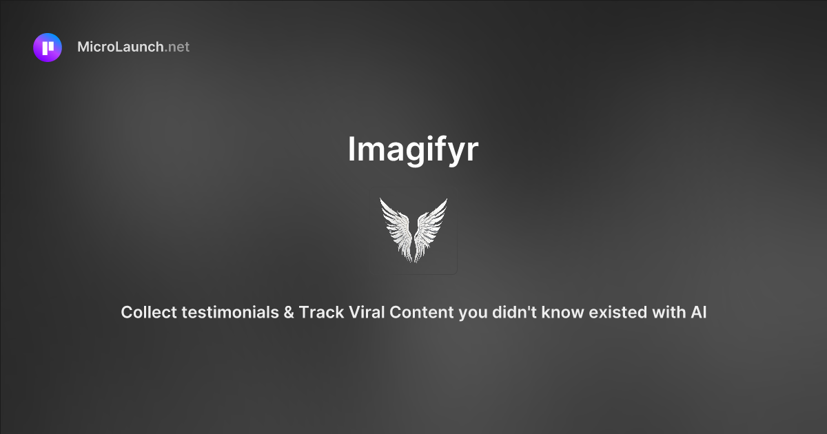 Imagifyr is now on Microlaunch