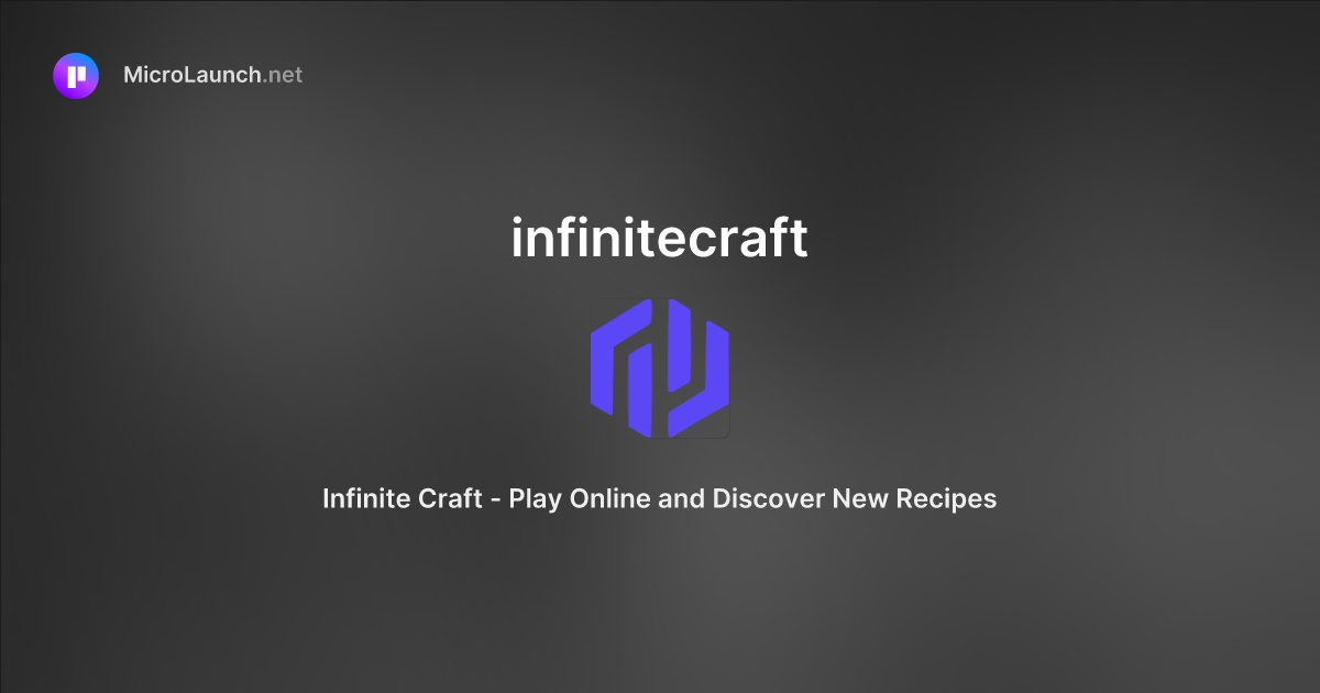 Infinitecraft is now on Microlaunch