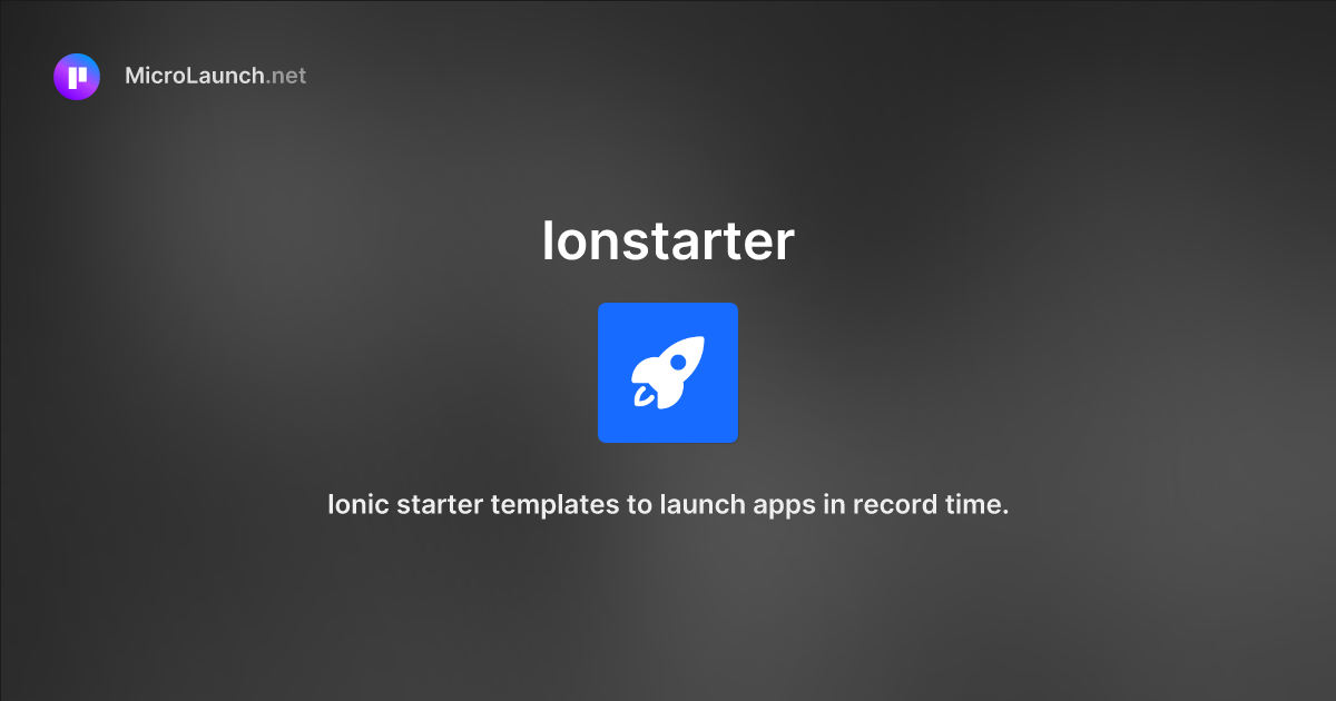 Ionstarter is now on Microlaunch