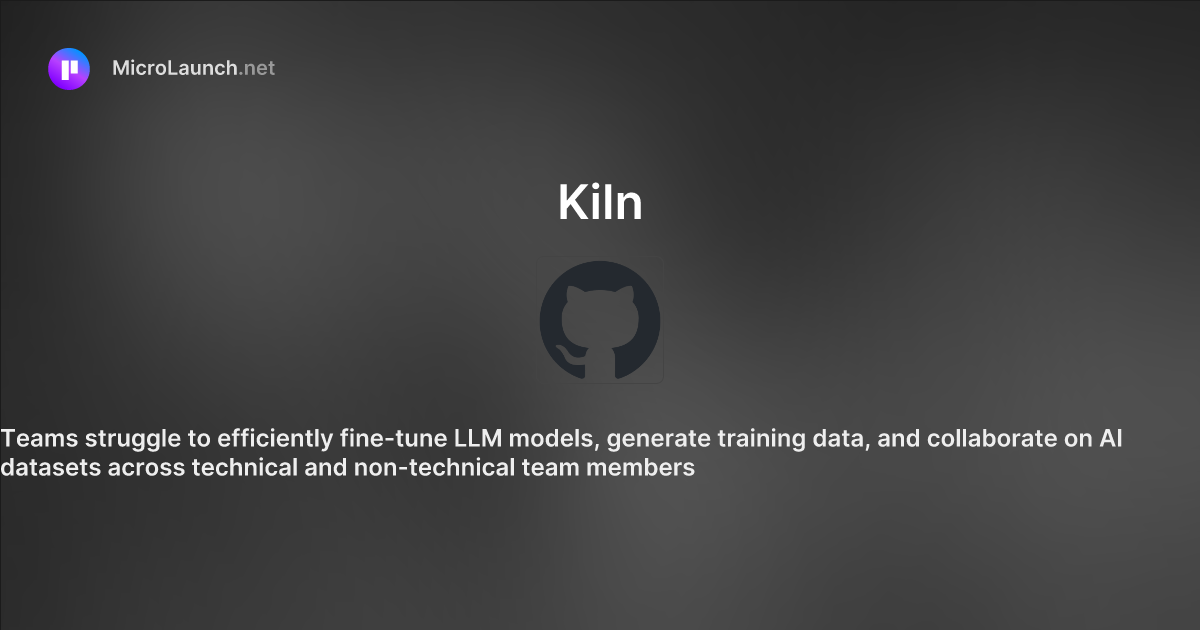 Kiln is now on Microlaunch