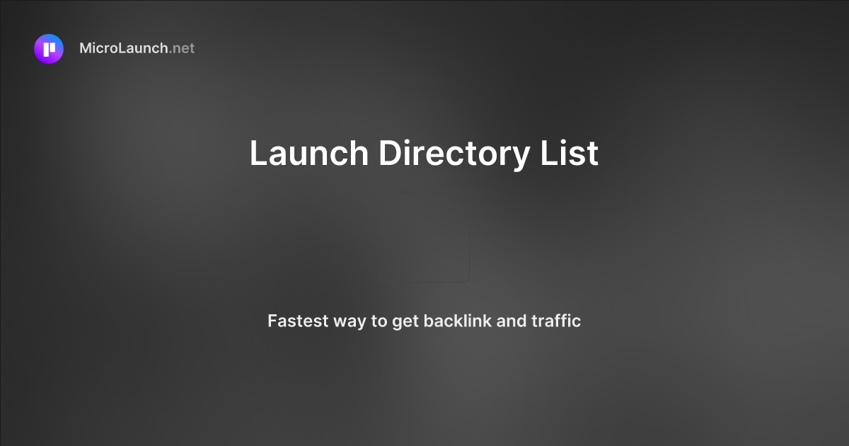 Launch Directory List is now on Microlaunch