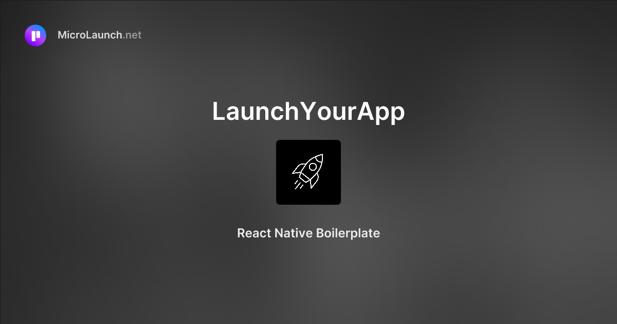 LaunchYourApp is now on Microlaunch