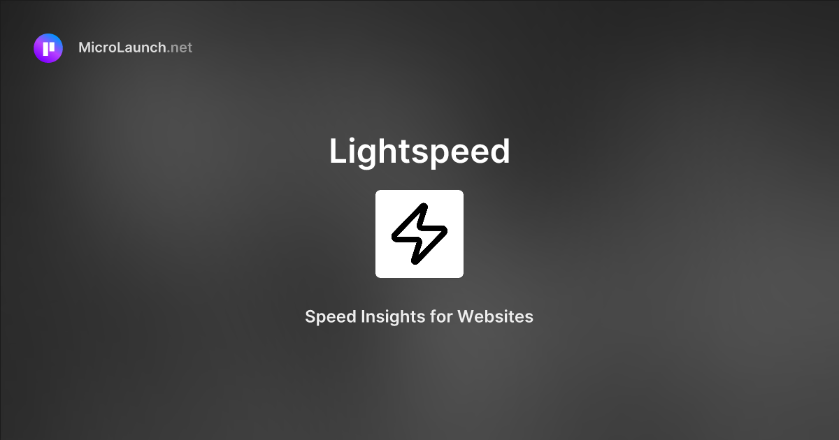 Lightspeed is now on Microlaunch
