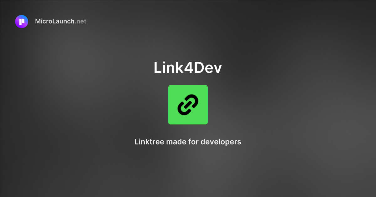 Link4Dev is now on Microlaunch