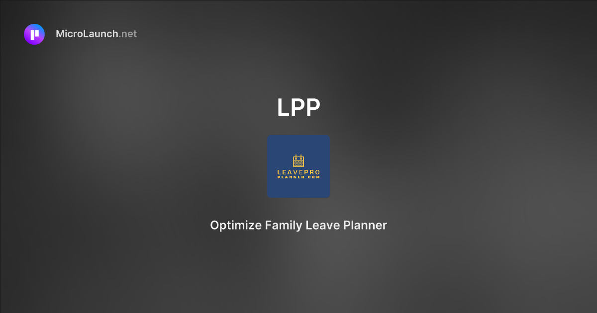 LPP is now on Microlaunch