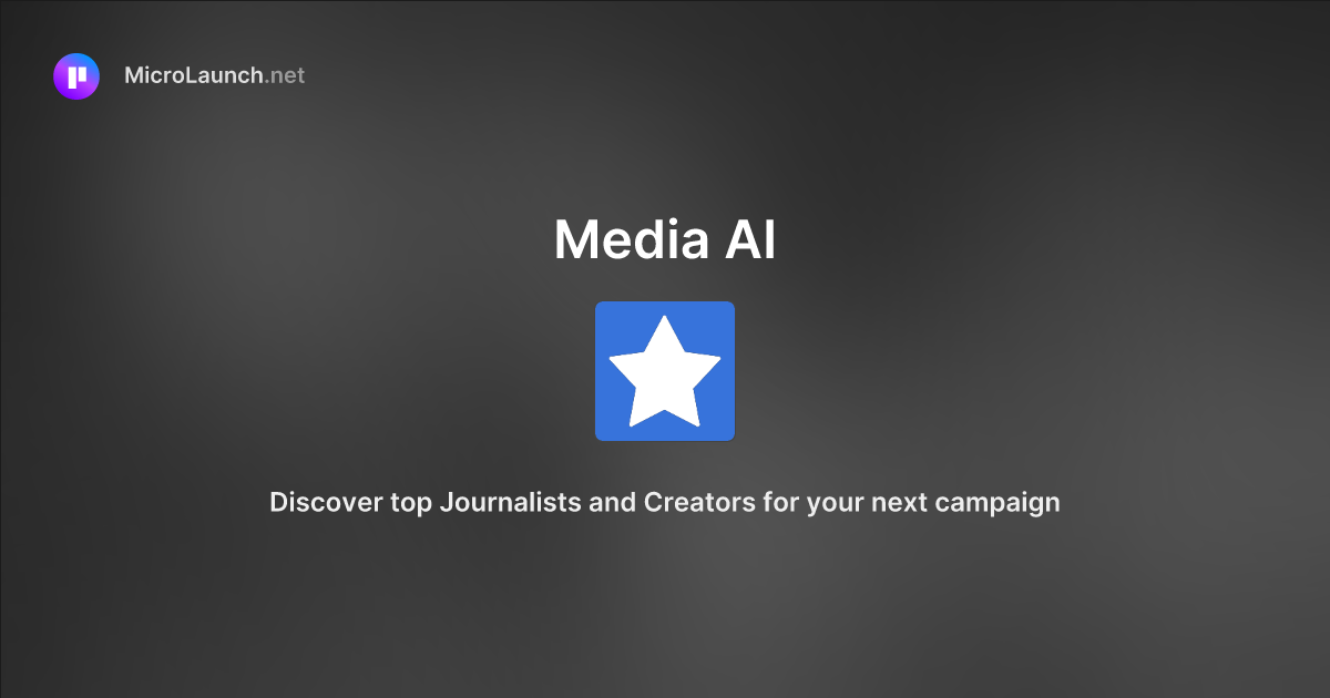 Media AI is now on Microlaunch