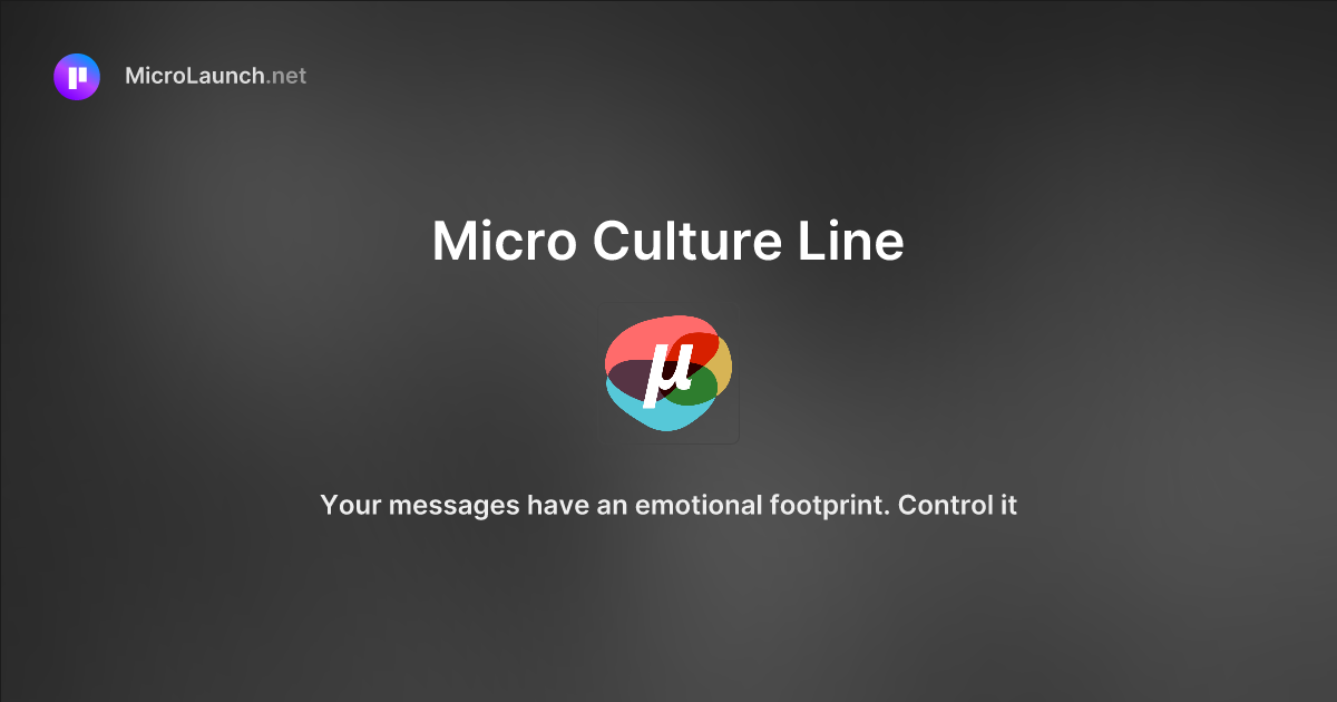 Micro Culture Line is now on Microlaunch