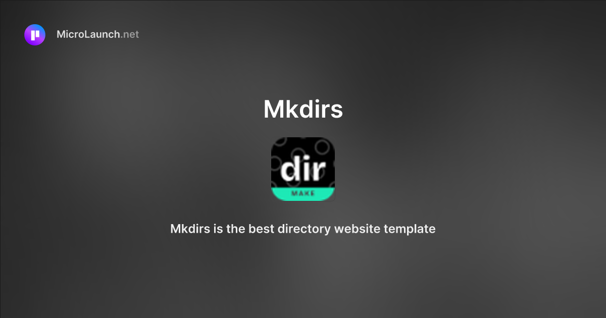 Mkdirs is now on Microlaunch
