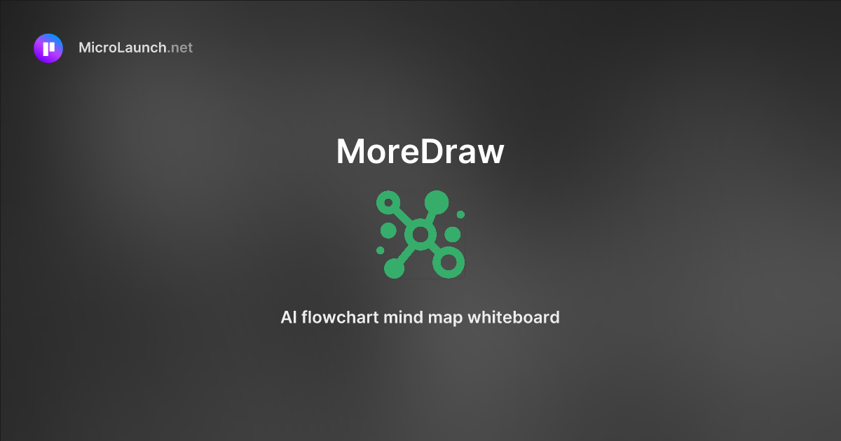 MoreDraw is now on Microlaunch