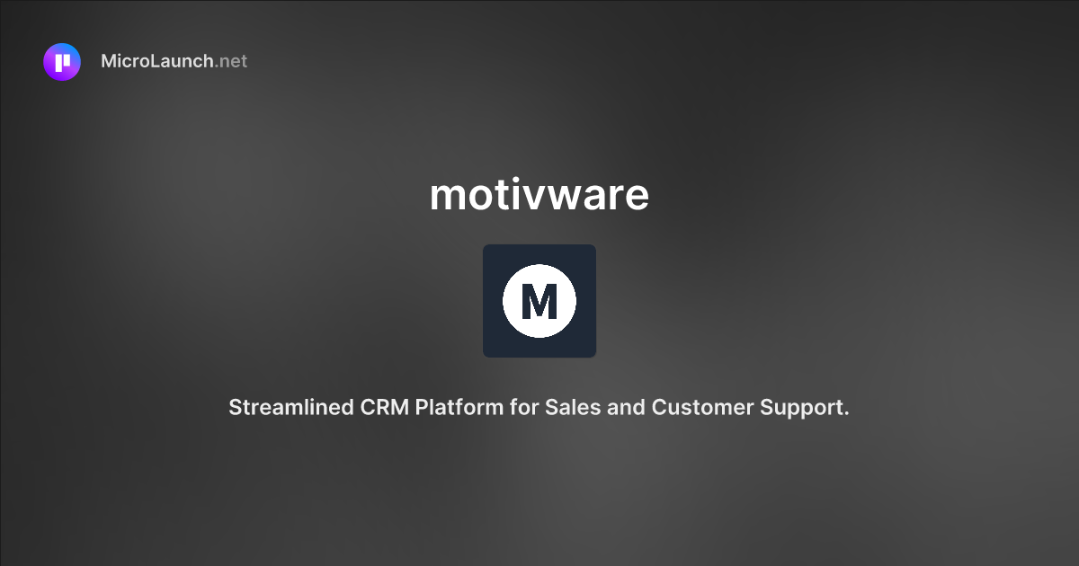 Motivware is now on Microlaunch