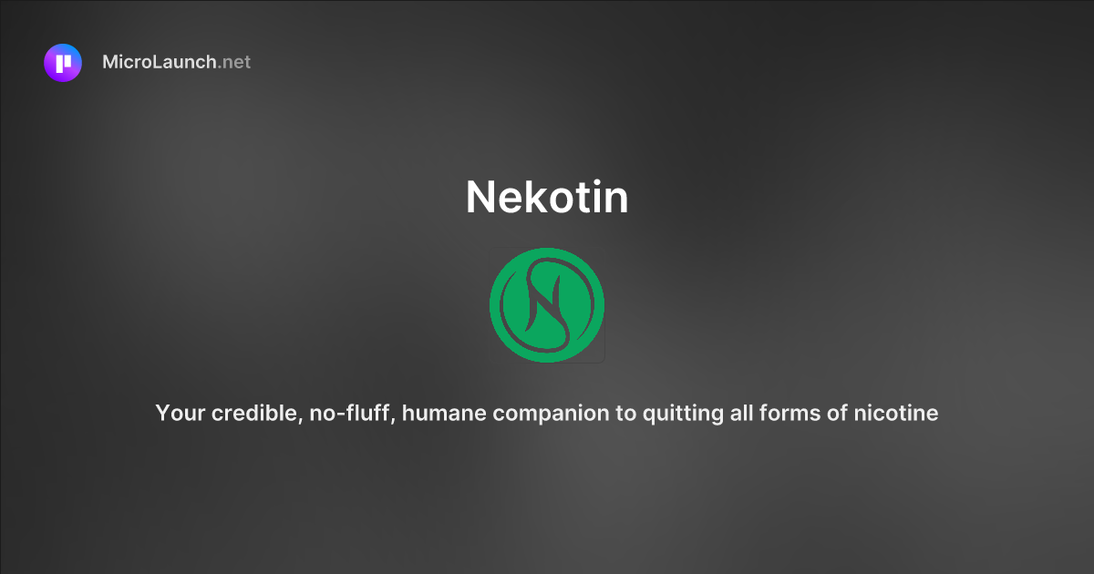 Nekotin is now on Microlaunch