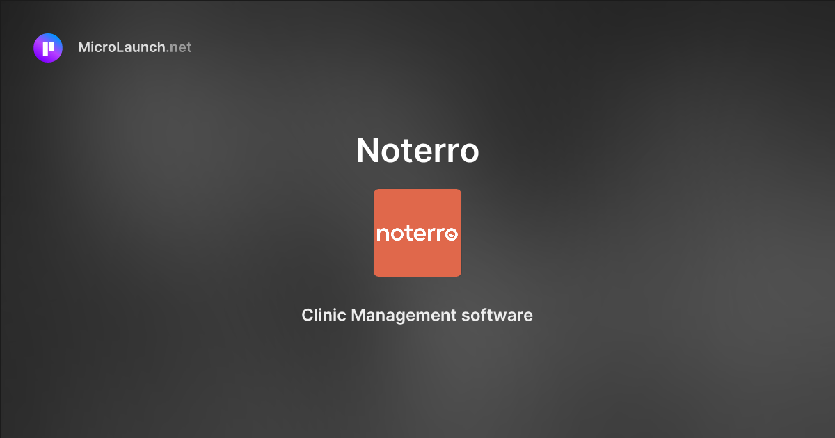 Noterro is now on Microlaunch