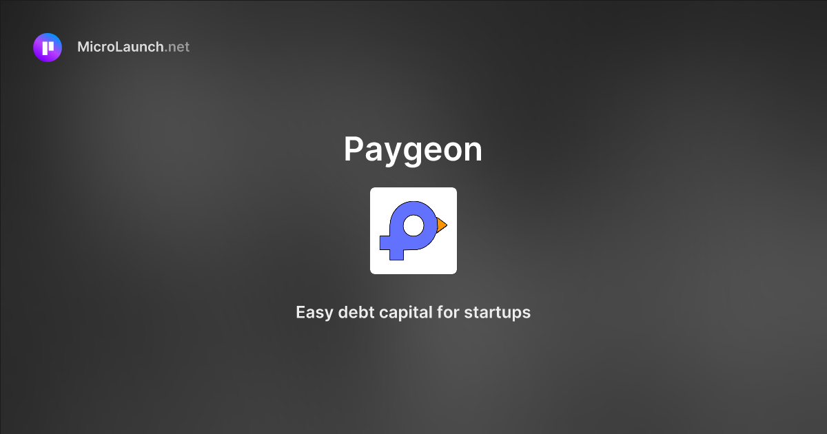 Paygeon is now on Microlaunch