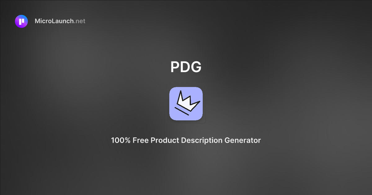 PDG is now on Microlaunch