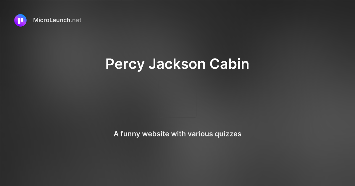 Percy Jackson Cabin is now on Microlaunch