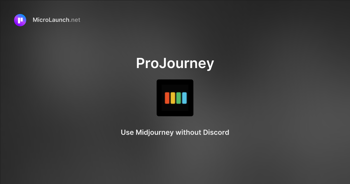 ProJourney is now on Microlaunch