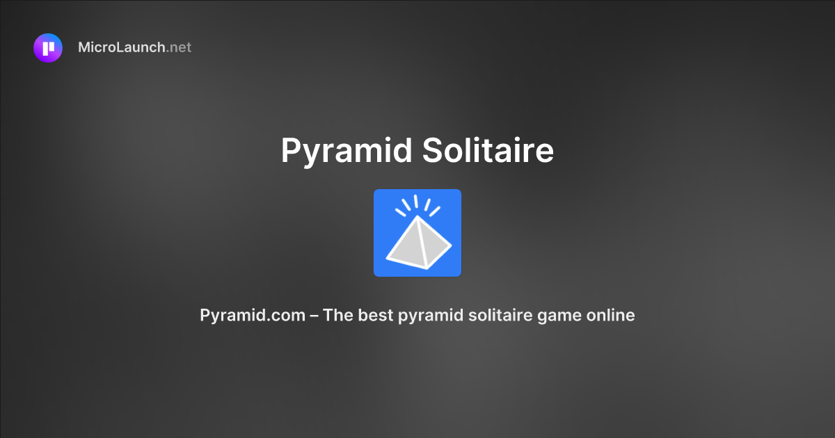 Pyramid Solitaire is now on Microlaunch