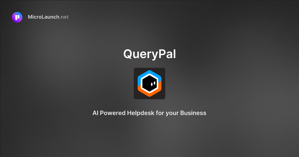 QueryPal is now on Microlaunch
