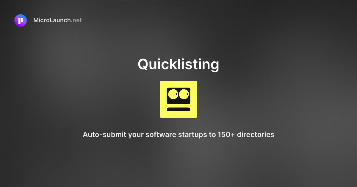 Quicklisting is now on Microlaunch